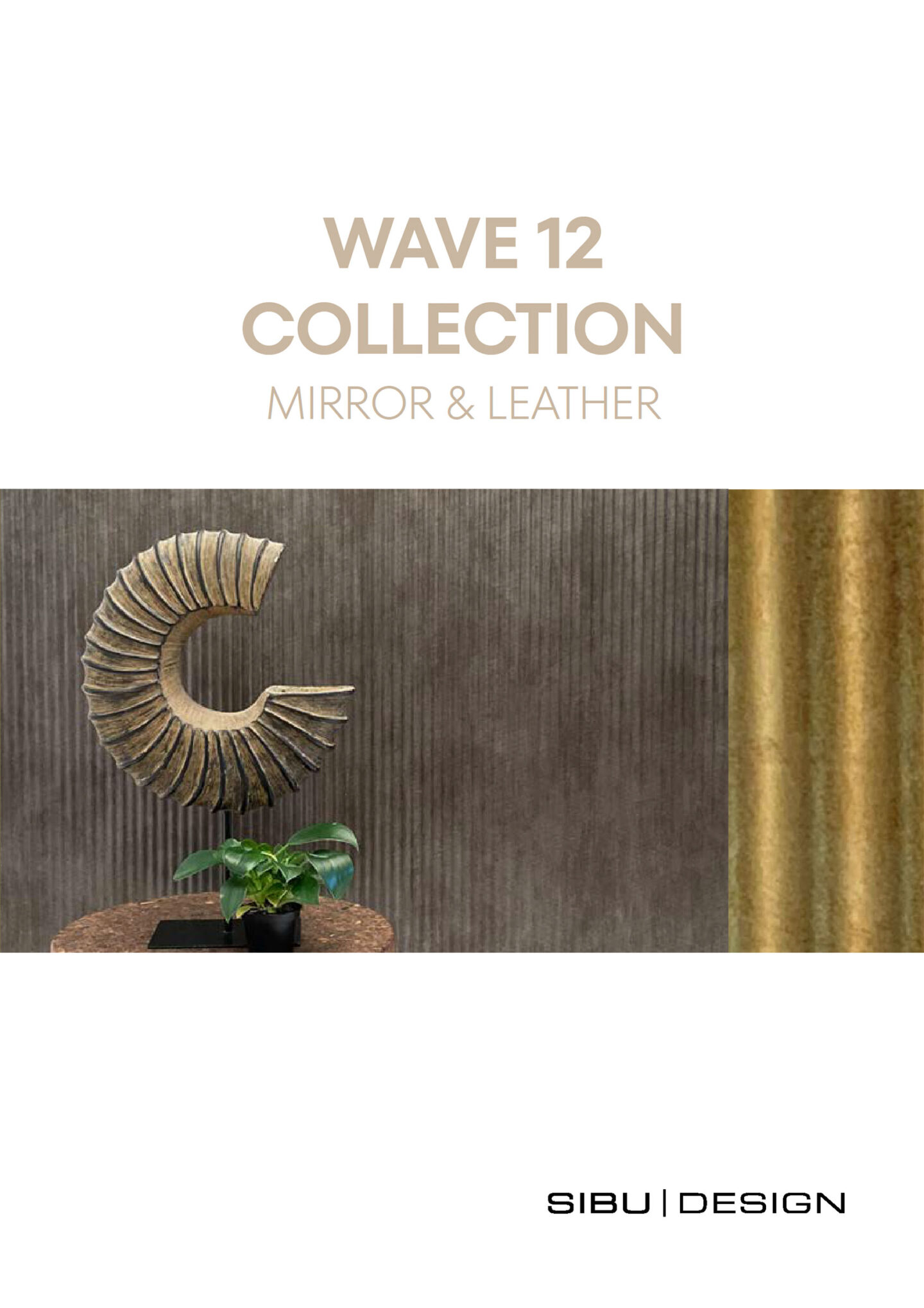 WAVE 12 COLLECTION Mirror & Leather | SIBU Design